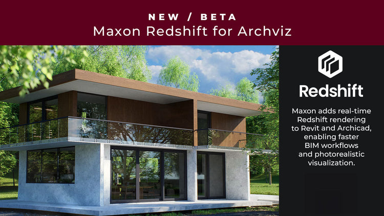 Maxon、RevitとArchicadでRedshiftのArchvizワークフローを強化 | ボーンデジタルストア CGiN